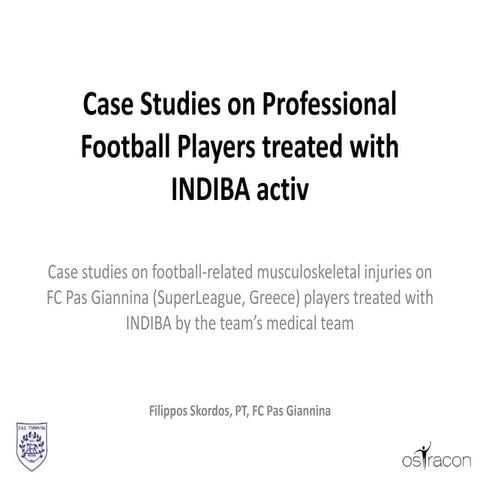 Case Studies on Professional Football Players treated with INDIBA activ ...
