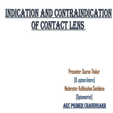 INDICATION AND CONTRAINDICATION OF CONTACT LENS.pptx