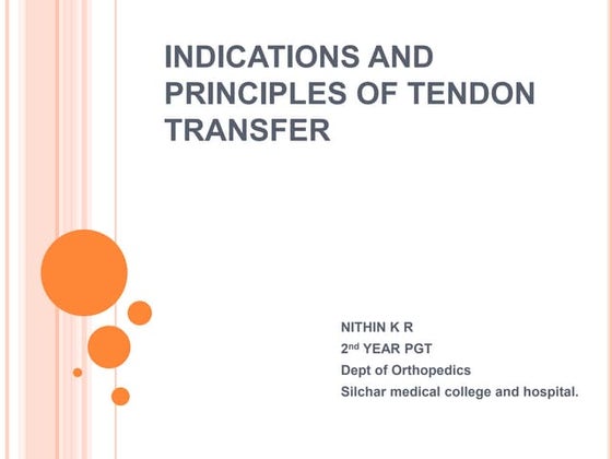 PRINCIPLES OF TENDON TRANSFERS | PPT