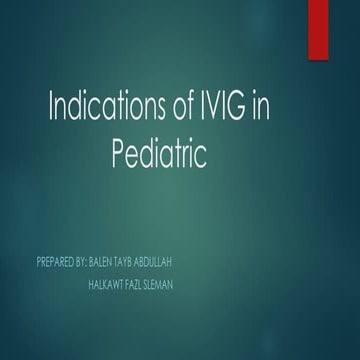 Intravenous immunoglobulin therapy (IVIG) | PPTX