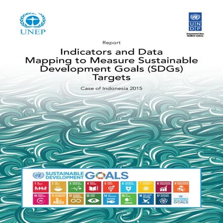 Indicators and data mapping to measure sustainable development goals ...