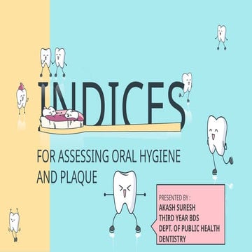 Oral Hygiene Index (OHI) and Oral Hygiene Index-Simplified (OHI-S) | PPTX