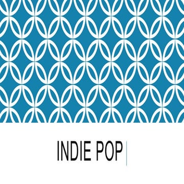 Indie Pop - Genre | PPTX
