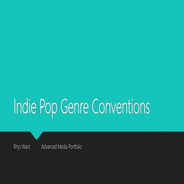 Indie Pop Genre Conventions | PPTX