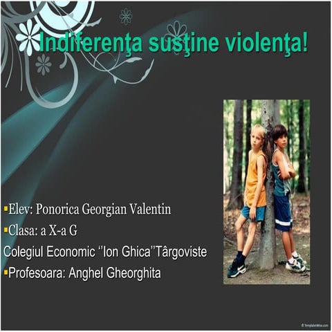 Indiferenta sustine vioilenta! | PDF