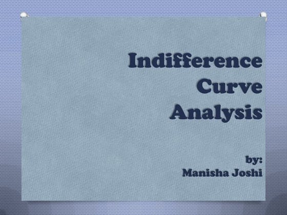 Indifference Curve Analysis Ppt Ppt Economy Business And Finance