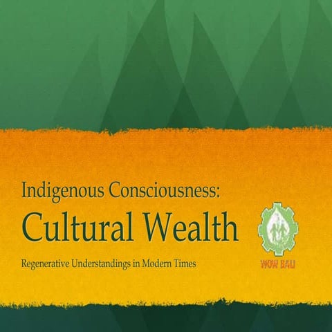 Indigenous Consciousness | PPTX