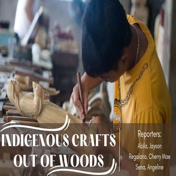 Indigenous crafts out of woods (ICC).pptx