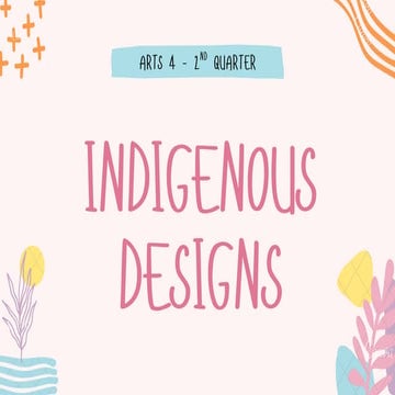 Indigenous Designs - Grade 4 - 2nd Quarter.pdf