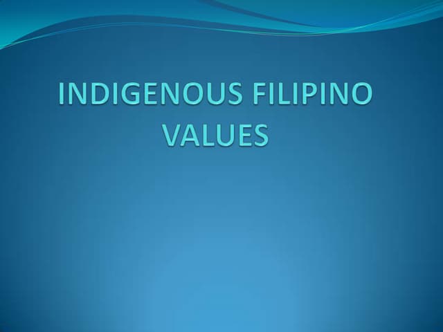 FILIPINO VALUES (ETHICS).pptx