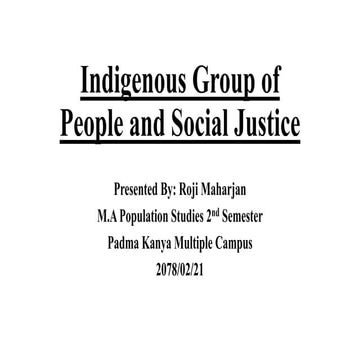 Indigenous group of people and social justice | PPTX | Politics