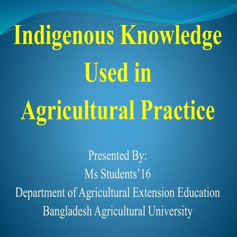 Indigenous knowledge | PPT