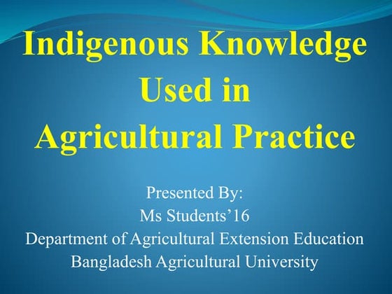 Indigenous Knowledge Systems for Agriculture | PPT