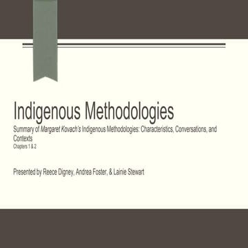 Indigenous methodologies eres 800 week 7 | PPTX