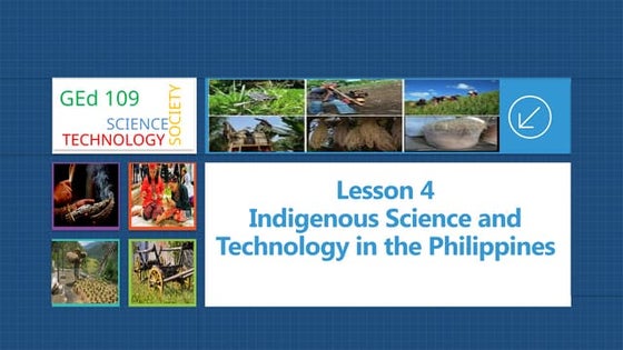 Indigenous Science Technology in the Philippines.pptx | Science