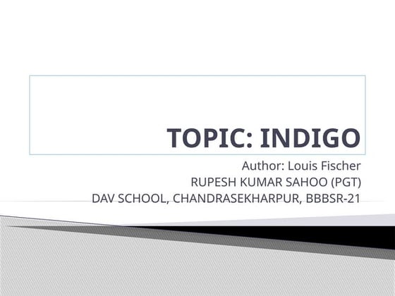 Ppt=indigo==xii part -1 | PPSX