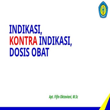 Indikasi Obat, kontra indikasi dan dosis obat | PPTX