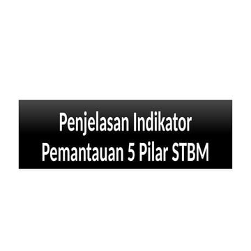 stbm 5 pilar Sanitasi total berbasis masyarakat.pptx