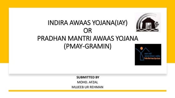 Indira awaas yojana (iay) | PPT