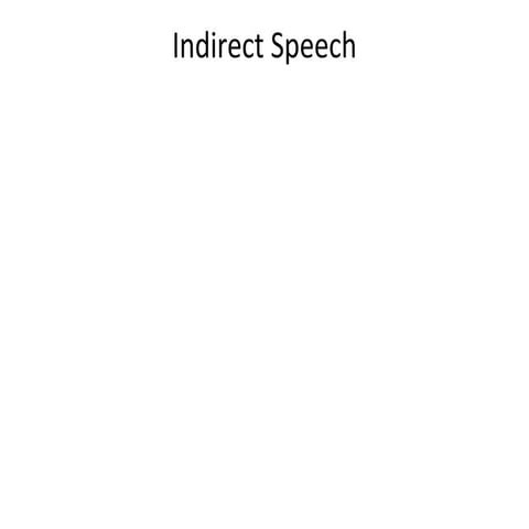 Indirect speech | PPT