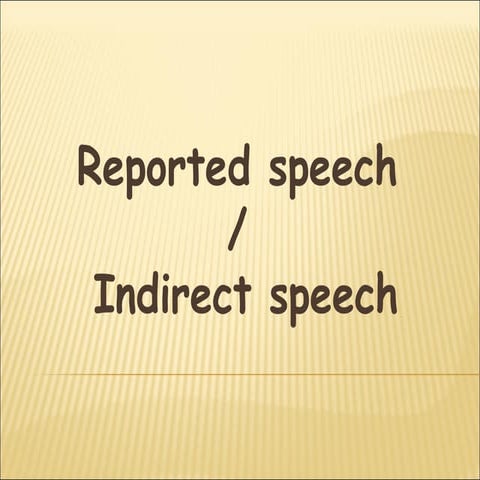 Indirect Speech | PPT
