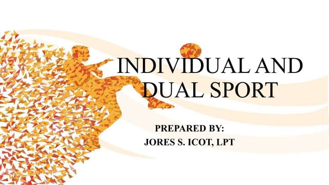 Introduction to Individual and Dual Sports.pptx