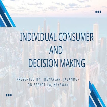 INDIVIDUAL-CONSUMER-AND-DECISION-MAKING.pptx