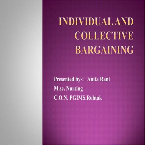 Individual and collective bargaining | PPTX | Business | Business and ...