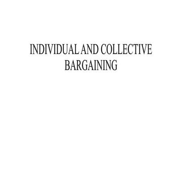 INDIVIDUAL AND COLLECTIVE BARGAINING.pptx