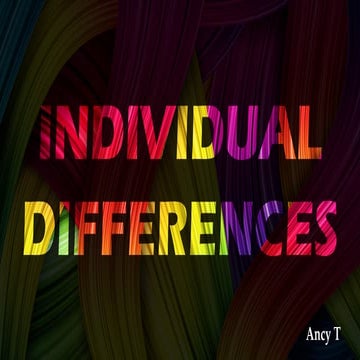 Factors of Individual Difference: Interest, Attitude,Aptitude.pptx