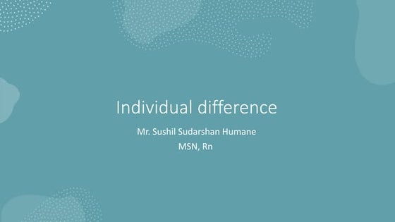 Individual difference | PPTX