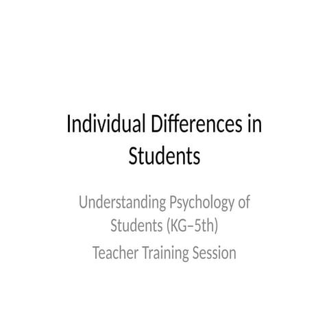Individual_Differences_Session about hte students diffrences | PPTX
