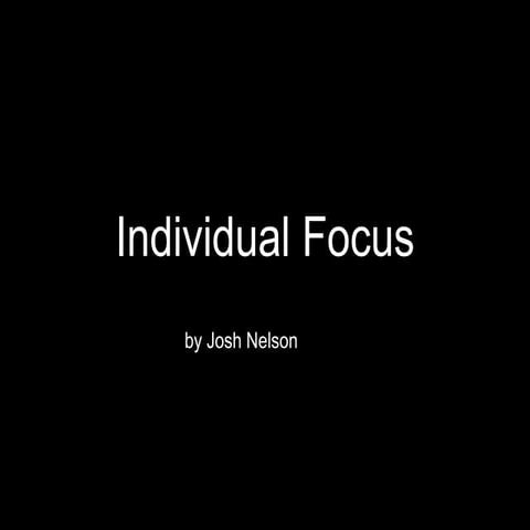 Individual focus | PPT