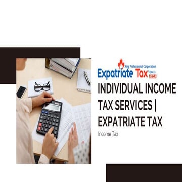 Individual Income Tax Services | Expatriate Tax | PPTX