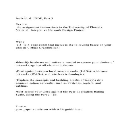 Individual INDP, Part 3Review the assignment instructions i.docx