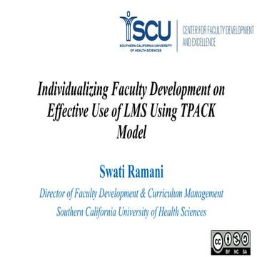 Individualizing Faculty Development on Effective Use of LMS Using TPACK Model (1).pptx