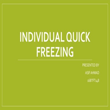 Individual quick freezing | PPTX