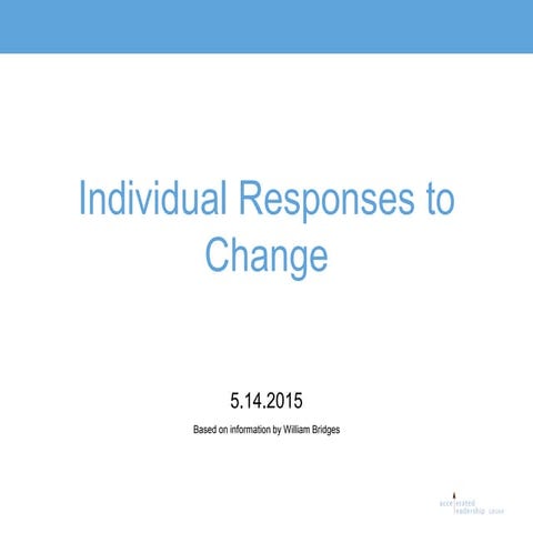 Individual Response to Change | PPTX