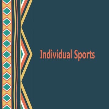 Individual Sports (HOPEEEEEEEEEEEEE).pptx