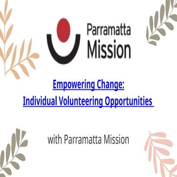 Individual Volunteering Opportunities with with Parramatta Mission | PPTX