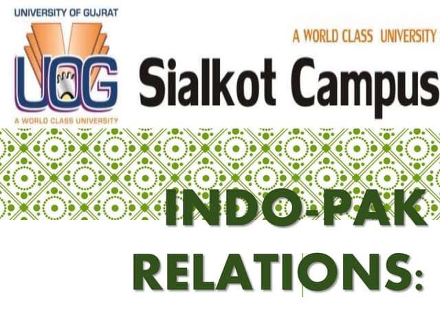 Pak indo relations | PPTX