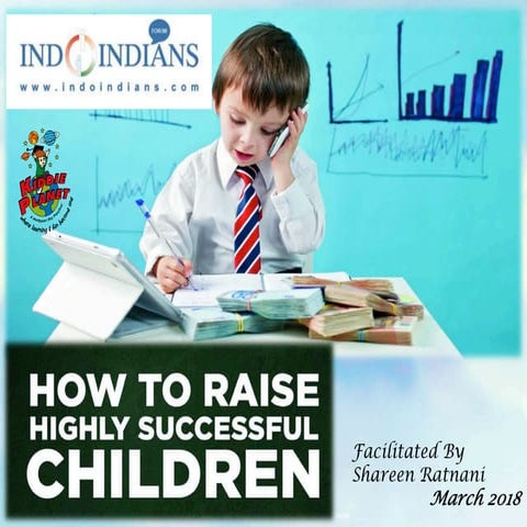 Indoindians raising successful kids | PDF