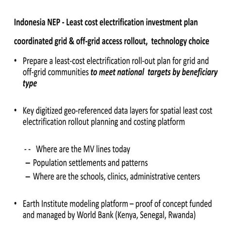 Indonesia NEP - Least cost electrification investment plan coordinated grid & off-grid access ...