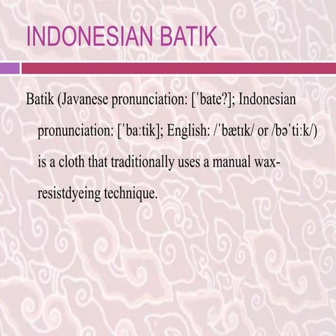 Indonesian batik | PPTX