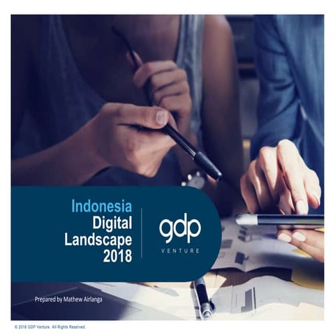 Indonesian Digital Landscape 2018.pdf