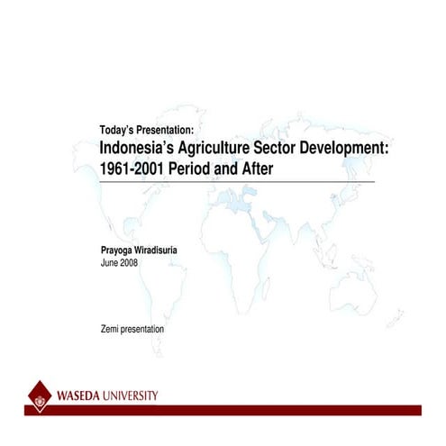 Indonesia’S Agriculture Sector Development | PDF