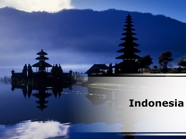 Indonesia presentation (English) | PPTX