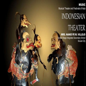 4th quarter music 8 traditional asian theater | PPTX