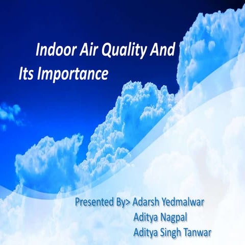 Indoor Air Quality (IAQ) | PPTX