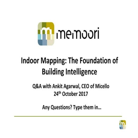 Indoor Mapping - The Foundation of Building Intelligence! | PDF